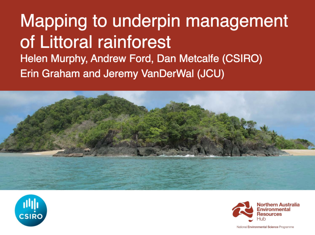 Mapping to underpin management of tropical littoral rainforest - NESP ...