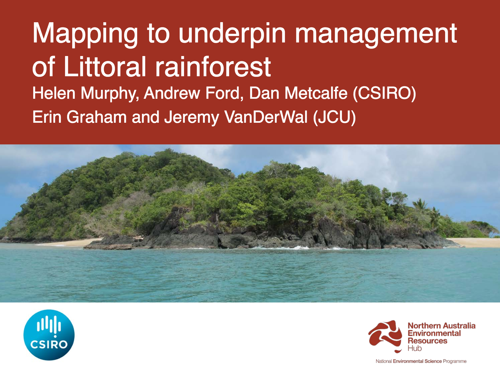 Mapping to underpin management of tropical littoral rainforest ...