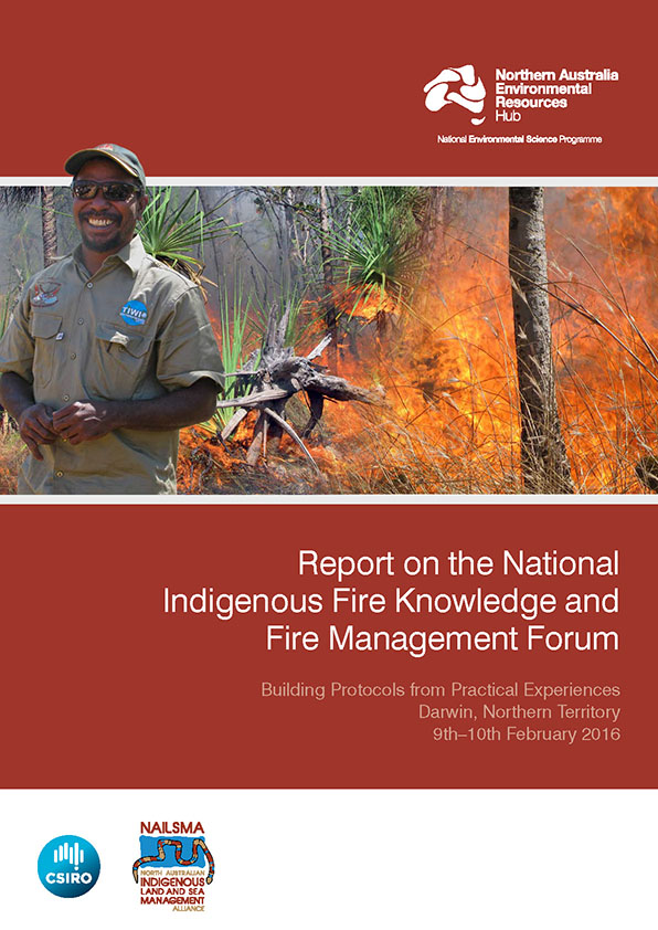 Appendix 1: Report on the National Indigenous Fire Knowledge and Fire ...