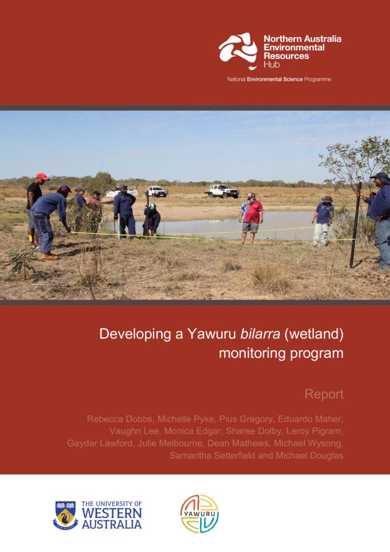 Developing a Yawuru bilarra (wetland) monitoring program (report ...